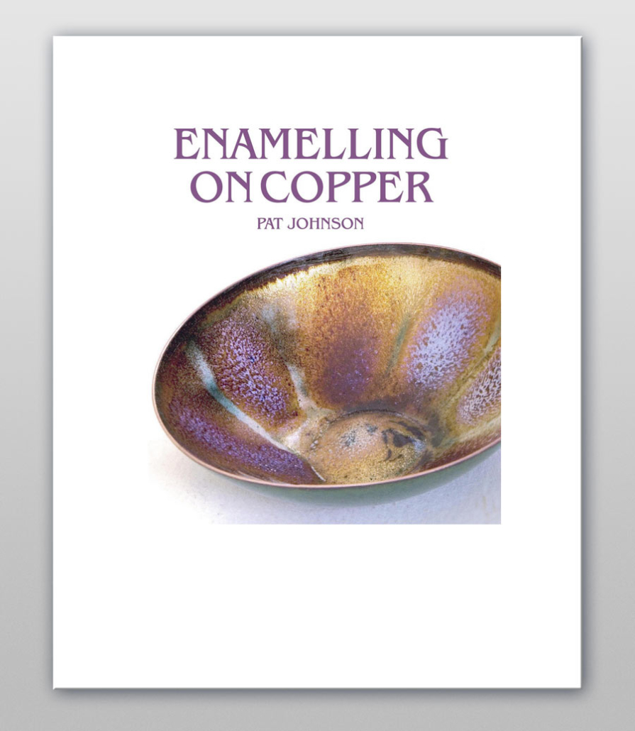 Pat Johnson Enamels: Book – Enamelling on Copper – Pat Johnson Enamels